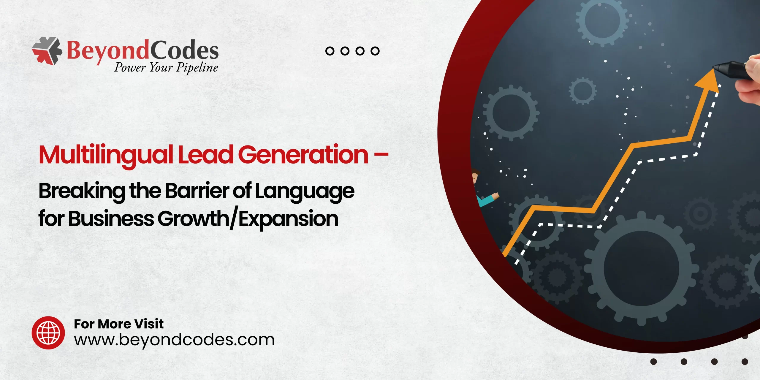 Multilingual Lead Generation - Breaking the Barrier of Language for ...